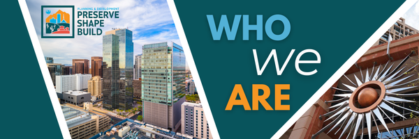 About Phoenix Planning and Development | City of Phoenix